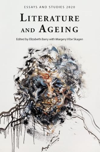 Elizabeth Barry Literature and Ageing (Hardback) Essays and Studies ...