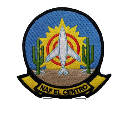 4" NAVY NAVAL AIR FIELD NAF EL CENTRO EMBROIDERED PATCH | eBay