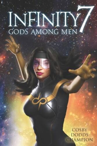 Infinity 7: Gods Among Men (A Dark Spores Novel) - Paperback - GOOD | eBay