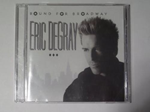 DeGray, Eric : Bound For Broadway CD | eBay