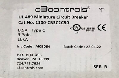 C3 CONTROLS 1100 CB3C2C50 3 Pole 0.5 AMP C0.5 10 KA UL 489 Circuit ...