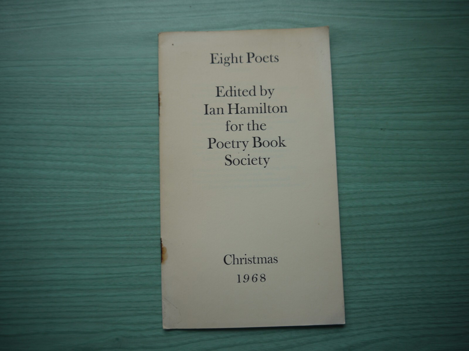 EIGHT POETS - IAN HAMILTON - POETRY BOOK SOCIETY - CHRISTMAS 1968 ...