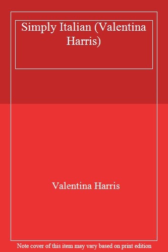 Simply Italian (Valentina Harris) By Valentina Harris | eBay Australia