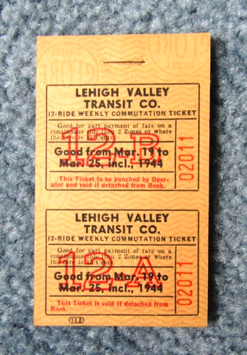 LEHIGH VALLEY TRANSIT Co TROLLEY 12-RIDE WEEKLY COMMUTER TICKET MARCH ...