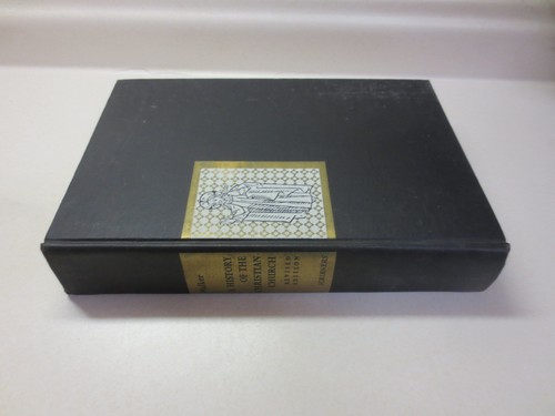 A History of the Christian Church Revised Edition by Williston Walker ...