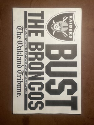 Nov. 4, 1996 Oakland Raiders vs. Denver Broncos Game Day Sign (Oakland ...