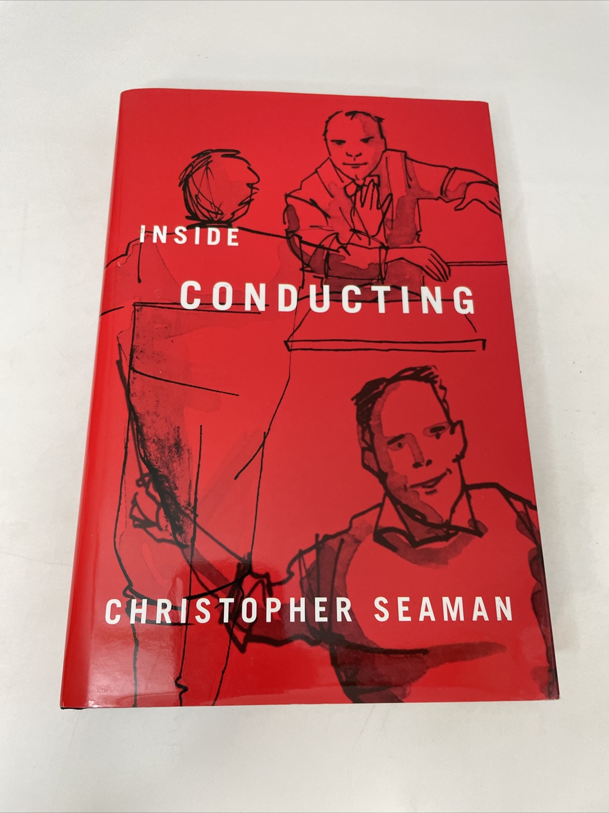 Inside Conducting by Christopher Seaman (Hardcover, 2013) for sale ...