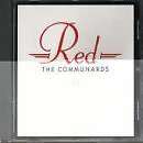 COMMUNARDS (THE) - Red - CD Album | eBay