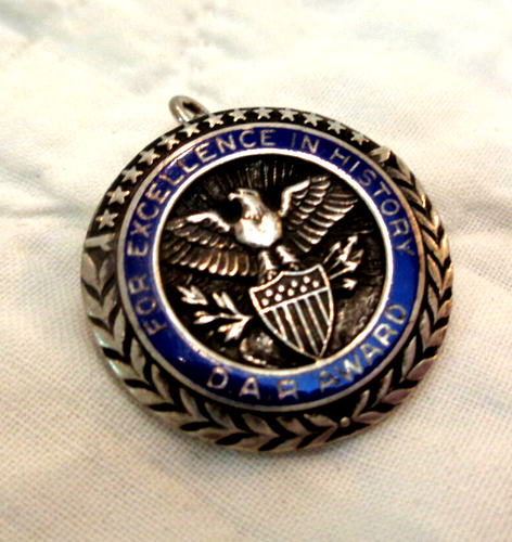 DAR DAUGHTERS OF THE AMERICAN REVOLUTION EXCELLENCE IN HISTORY STERLING ...