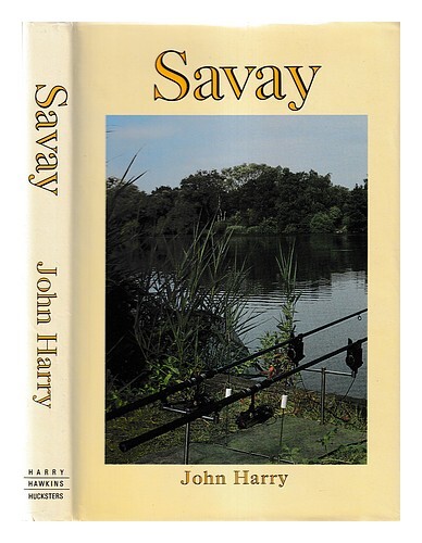 HARRY, JOHN Savay / by John Harry 1992 First Edition Hardcover | eBay