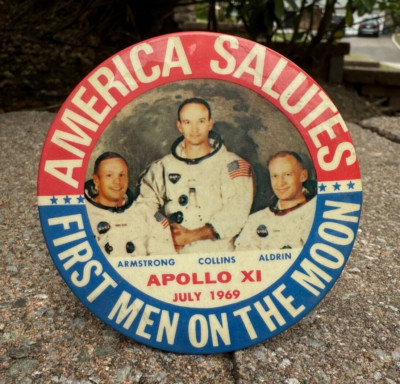 1969 NASA Apollo 11 "First Men on the Moon" Armstrong Pinback Button 3. ...