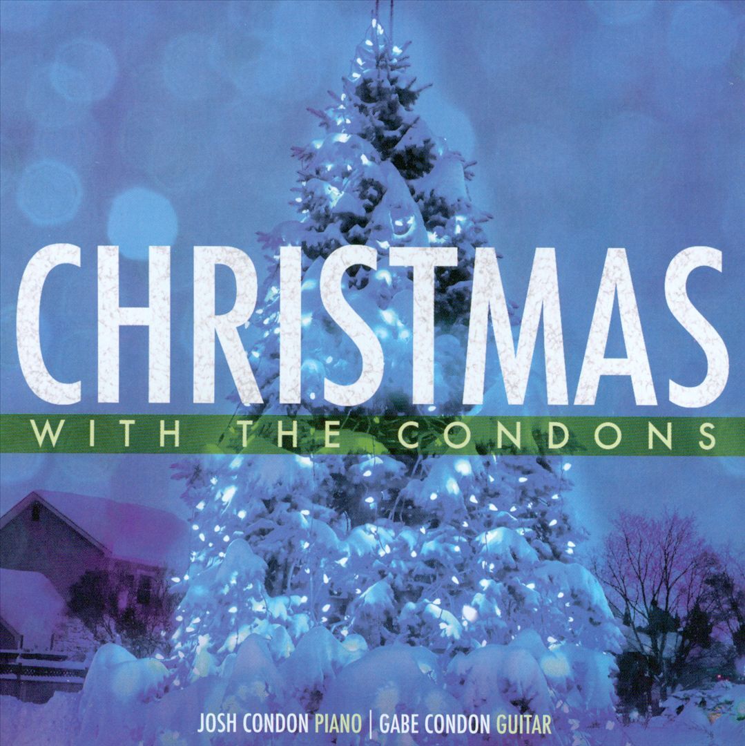 JOSH CONDON/GABE CONDON CHRISTMAS WITH THE CONDONS NEW CD 884501652582 ...