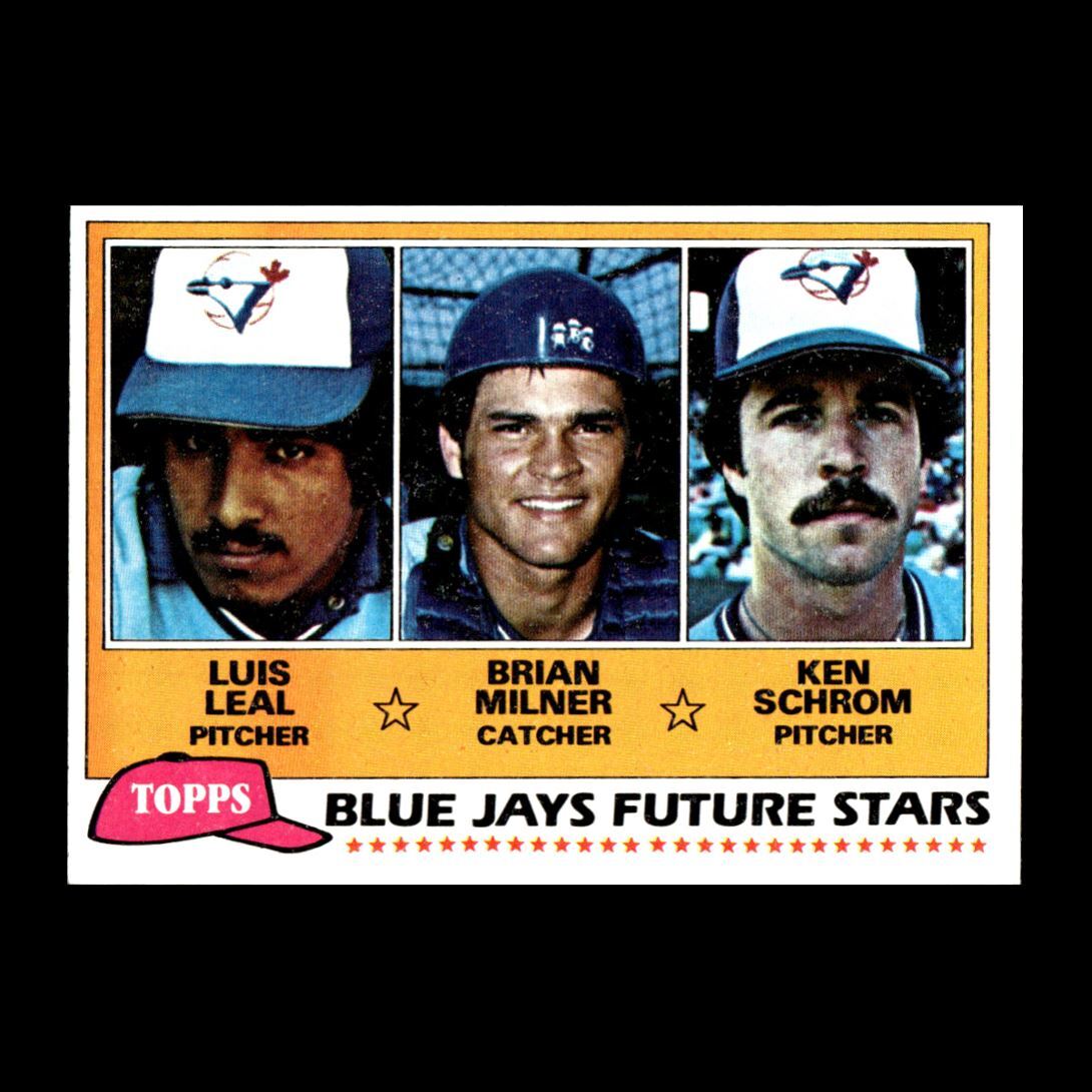 Blue Jays Future Luis Leal/Brian Milner/Ken Schrom 2 1981 Topps Rookie ...