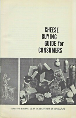 USDA Marketing Bulletin #17 Cheese Buying Guide For Consumers 1966 | eBay