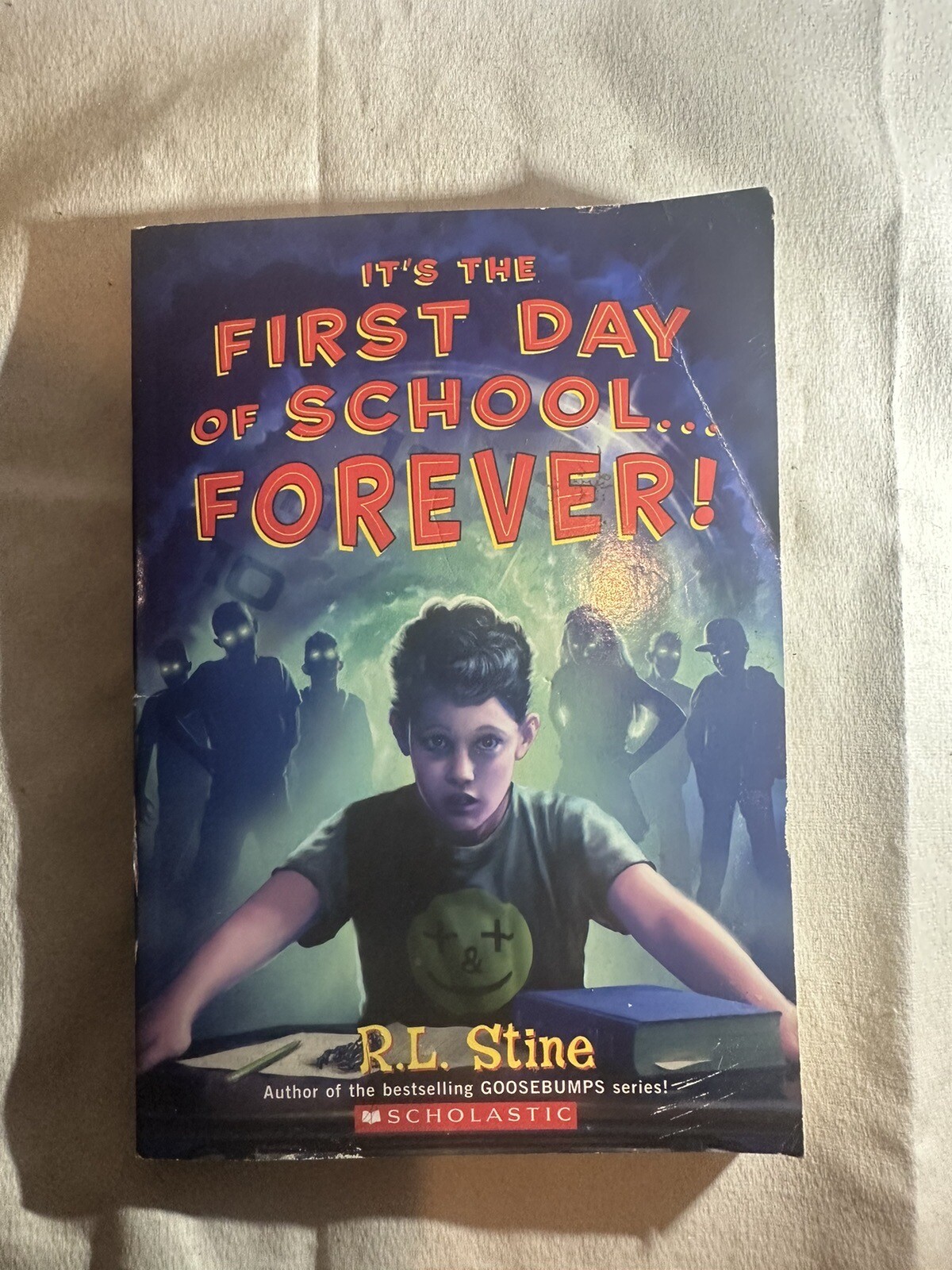 It's the First Day of School...Forever! by R. L. Stine Paperback ...