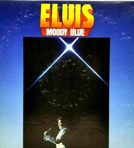 Elvis Presley Moody Blue 1977 LP Blue Translucent Vinyl Record Album ...