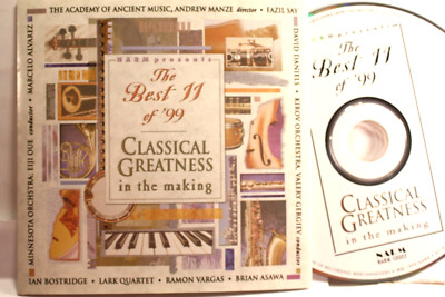 The Best 11 of '99: Classical Greatness in the Making (CD 1999) VG ...