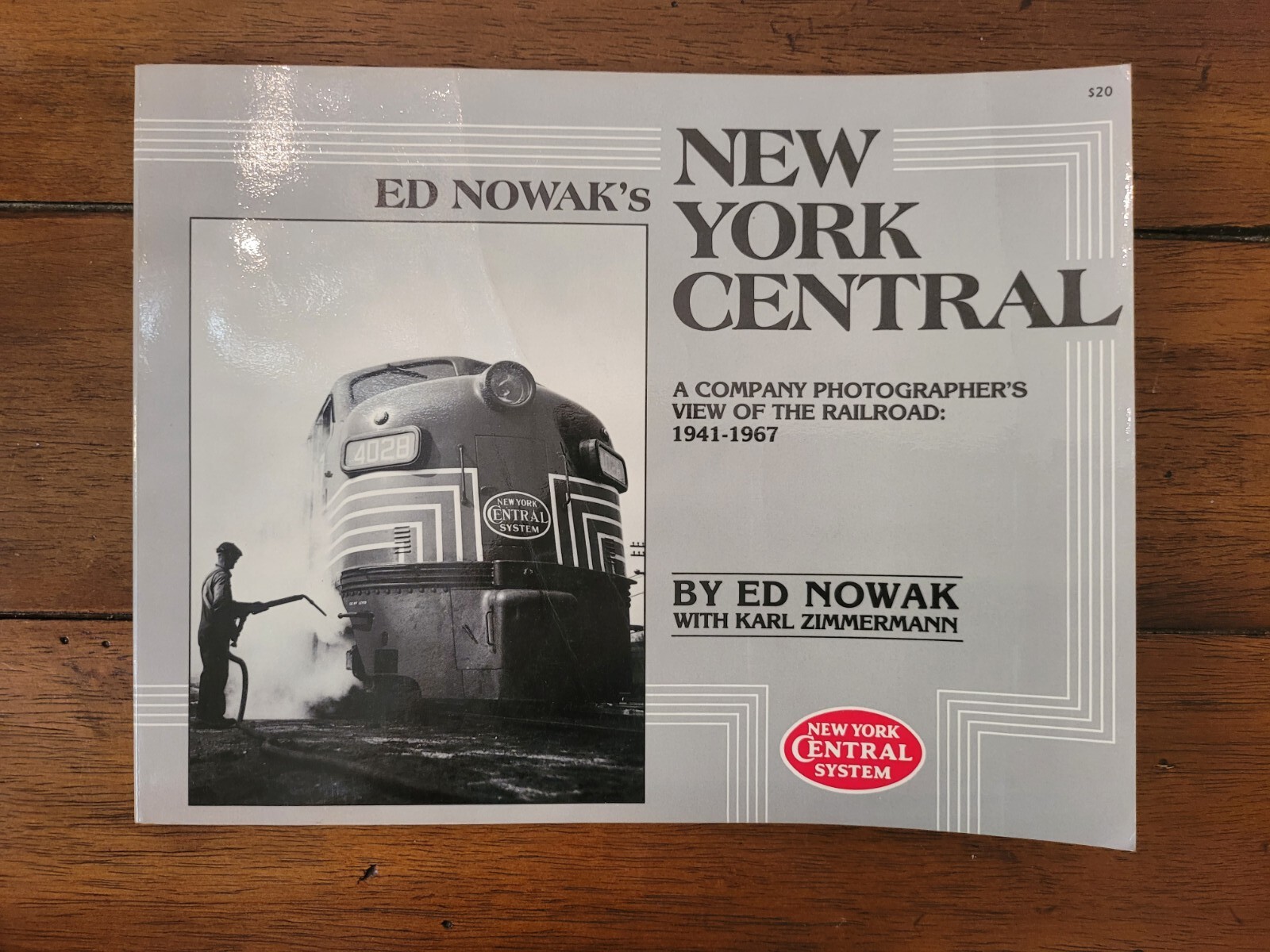 ED NOWAK'S NEW YORK CENTRAL- Walsworth Publishing Book PAPERBACK 1983 ...
