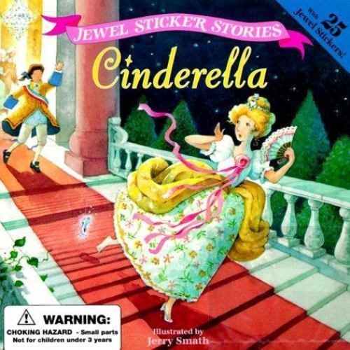 Jewel Sticker Stories Ser.: Cinderella by Jerry Smath and Grosset and ...