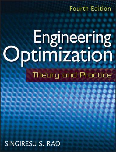 Engineering Optimization : Theory and Practice by S. S. Rao and ...