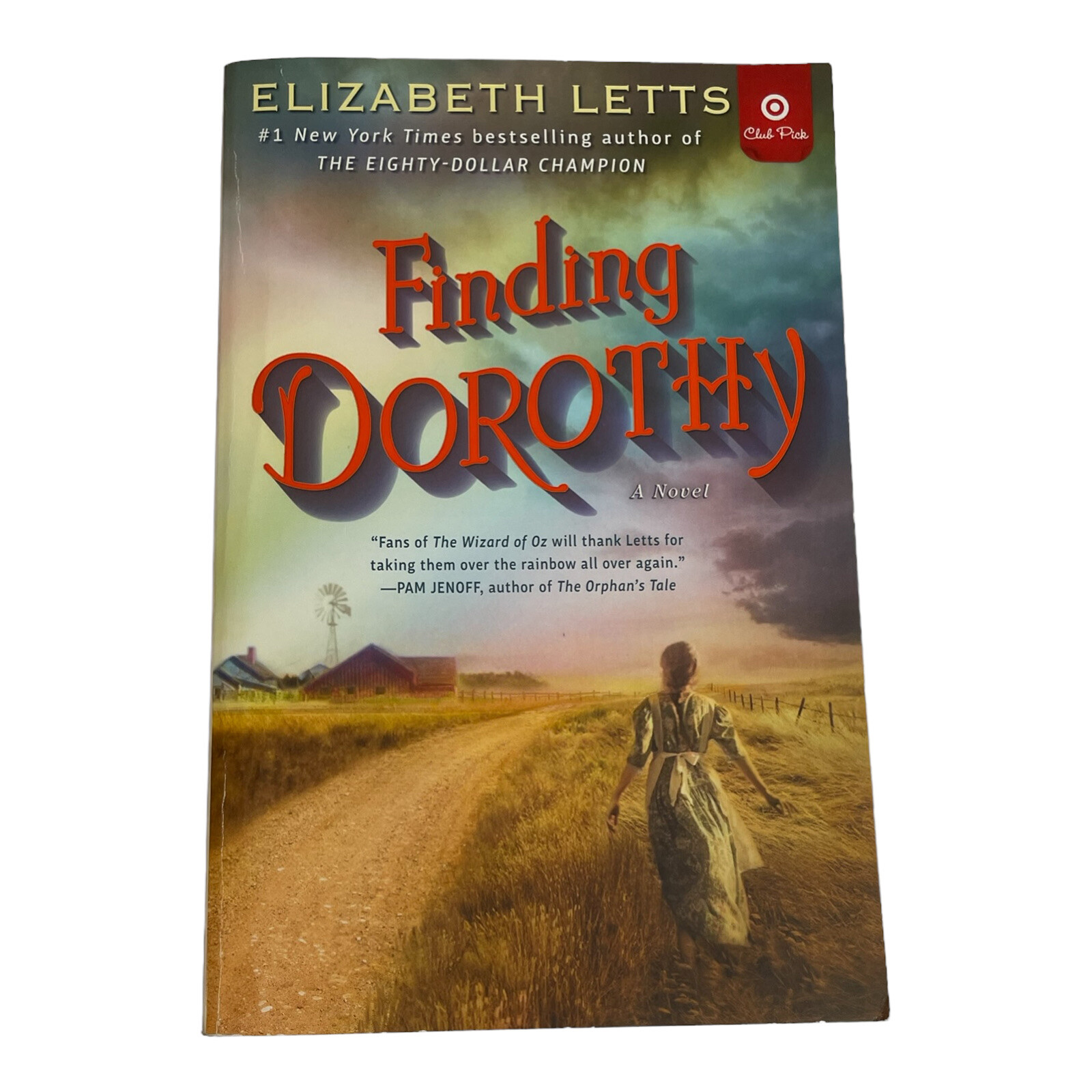 Finding Dorothy a Novel by Letts Elizabeth - Paperback Edition 2019 for ...