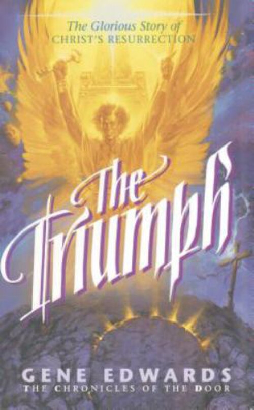 The Triumph Paperback Gene Edwards 9780842369787 | eBay
