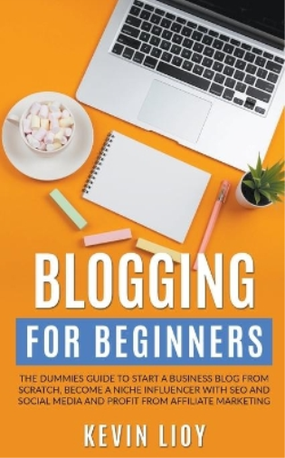 Kevin Lioy Blogging for Beginners (Paperback) Wordpress Programming | eBay