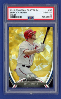 2013 Bowman Platinum GOLD - BRYCE HARPER - 306 HRs Nats/Phils #39 PSA ...