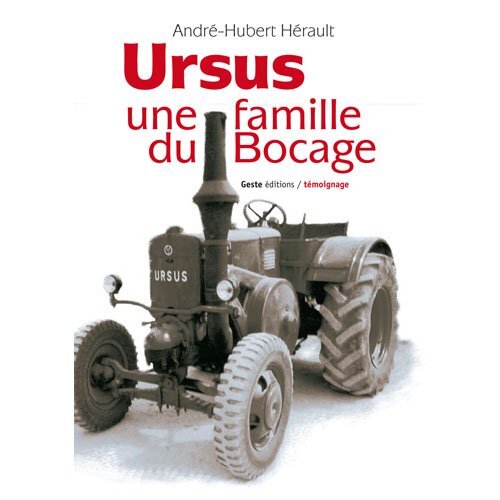 Ursus, une famille du bocage, Andre-Hubert Herault | eBay