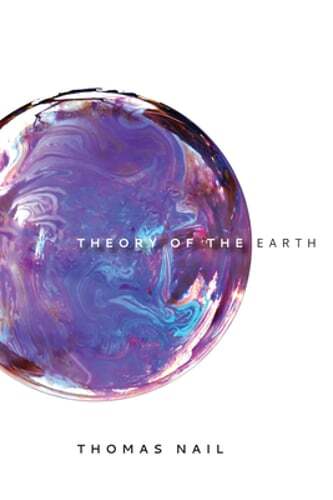 Theory of the Earth by Thomas Nail: Used 9781503627550| eBay