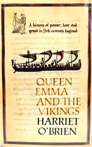 Queen Emma and the Vikings by Harriet O'Brien HCDJ First UK Edition ...