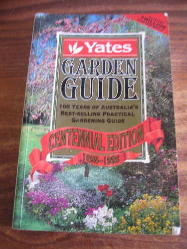 YATES GARDEN GUIDE PRACTICAL GARDENING - CENTENNIAL EDITION 1895 - 1995 ...