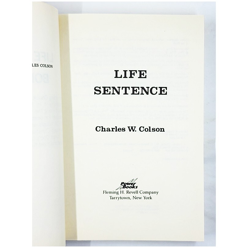 Life Sentence by Charles W. Colson (1991, Paperback) 9780800750596| eBay