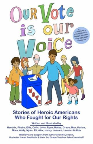 Our Vote Is Our Voice by 3rd Graders from Room 110 and Alexander ...