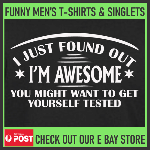 Funny T-Shirt Tshirts Tee Shirt Joke Rude Offensive Singlet I'M AEWSOME ...
