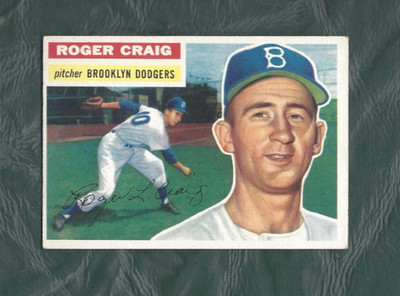 1956 Topps baseball card #63 Roger Craig Brooklyn Dodgers VGEX ROOKIE ...