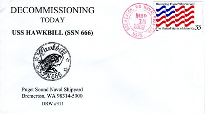 USS HAWKBILL SSN 666 DECOMMISSIONING 2000 FDC15414 | eBay
