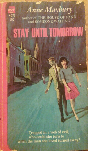 Stay Until Tomorrow Anne Maybury Vintage Ace 1961 Gothic Paperback | eBay