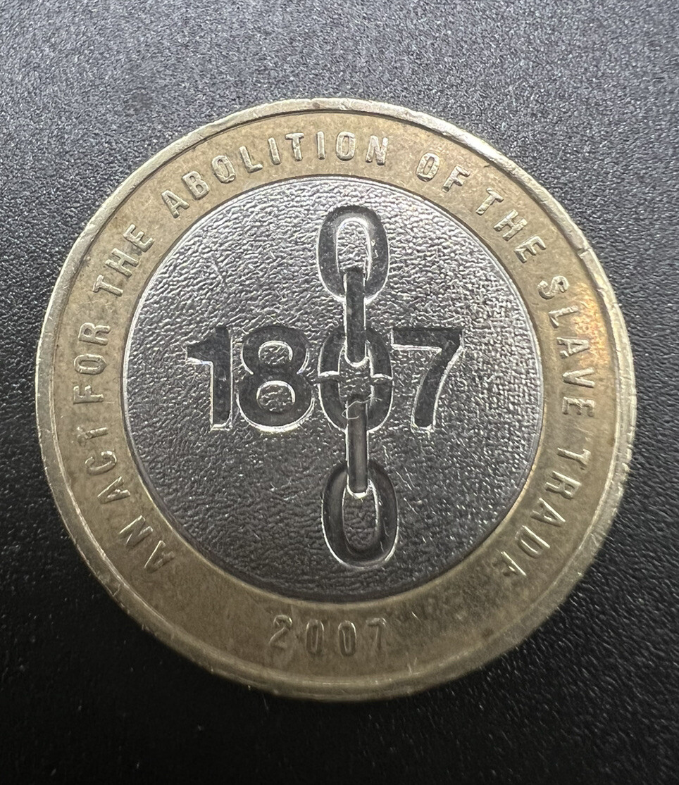 1807 2 Pound Coin Rare Mint Error - £2 Coin 2007 Abolition of The Slave ...