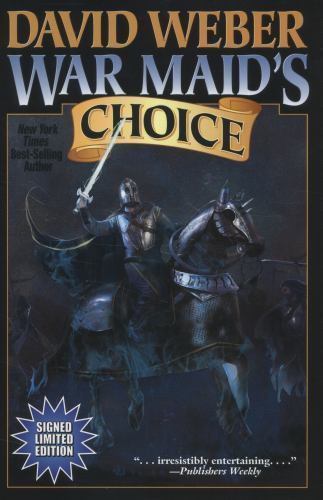 War Maid's Choice Limited Signed Edition by David Weber (2012 ...
