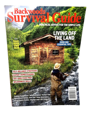 Backwoods Survival Guide Magazine 2022 NEW Off Grid Prepper Camping ...