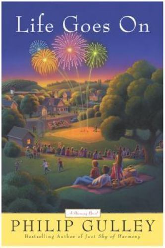 Life Goes on by Gulley, Philip, Good Book 9780060006358| eBay