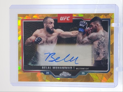 BELAL MUHAMMAD 2025 TOPPS CHROME UFC SAPPHIRE AUTOGRAPH GOLD AUTO /50 ...