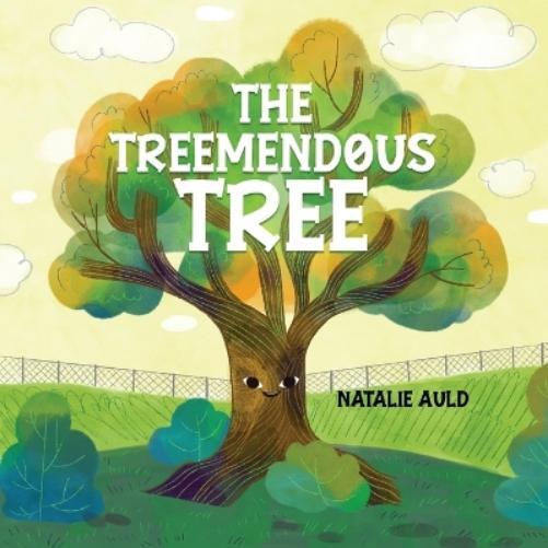 NATALIE AULD Natalie Auld The Treemendous Tree (Paperback) (UK IMPORT ...