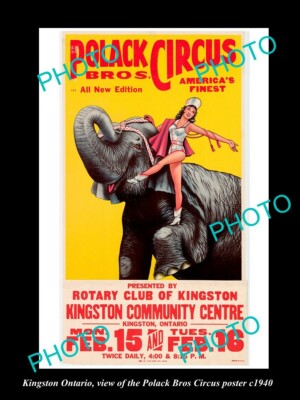 OLD POSTCARD SIZE PHOTO OF KINGSTON ONTARIO THE POLACK CIRCUS POSTER ...