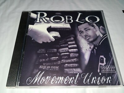 Rob Lo"Movement Union" Rare Bay Area Rap,G Funk,Mob Figgaz,The Jacka,Ap ...
