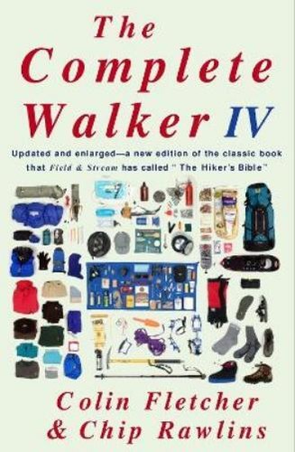 Colin Fletcher Chip Rawlins The Complete Walker IV (Poche) | eBay