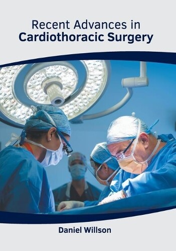 Recent Advances in Cardiothoracic Surgery (Relié) 9781639274956 | eBay