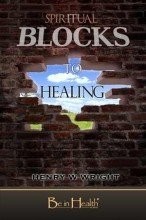 Spiritual Blocks To Healing - paperback Henry Wright | eBay