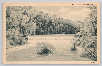Postcard Mill dam, Sandy Lake, Pennsylvania | eBay